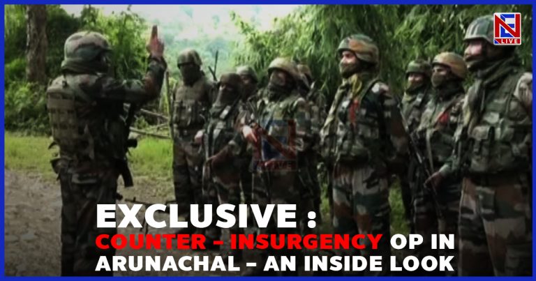 Exclusive: Counter-insurgency op in Arunachal Pradesh - An inside look ...