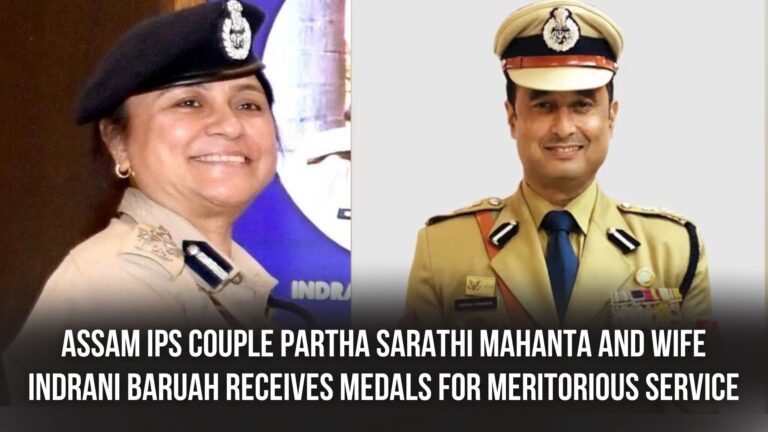 All In the Family: Assam IPS Couple Partha Sarathi Mahanta and Wife Indrani Baruah Receives ...