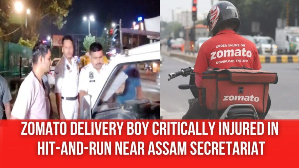 Zomato Delivery Boy Critically Injured in Hit-and-Run Near Assam ...