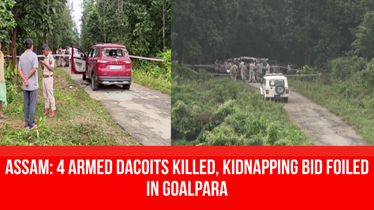 Assam: 4 Armed Dacoits Killed, Kidnapping Bid Foiled In Goalpara