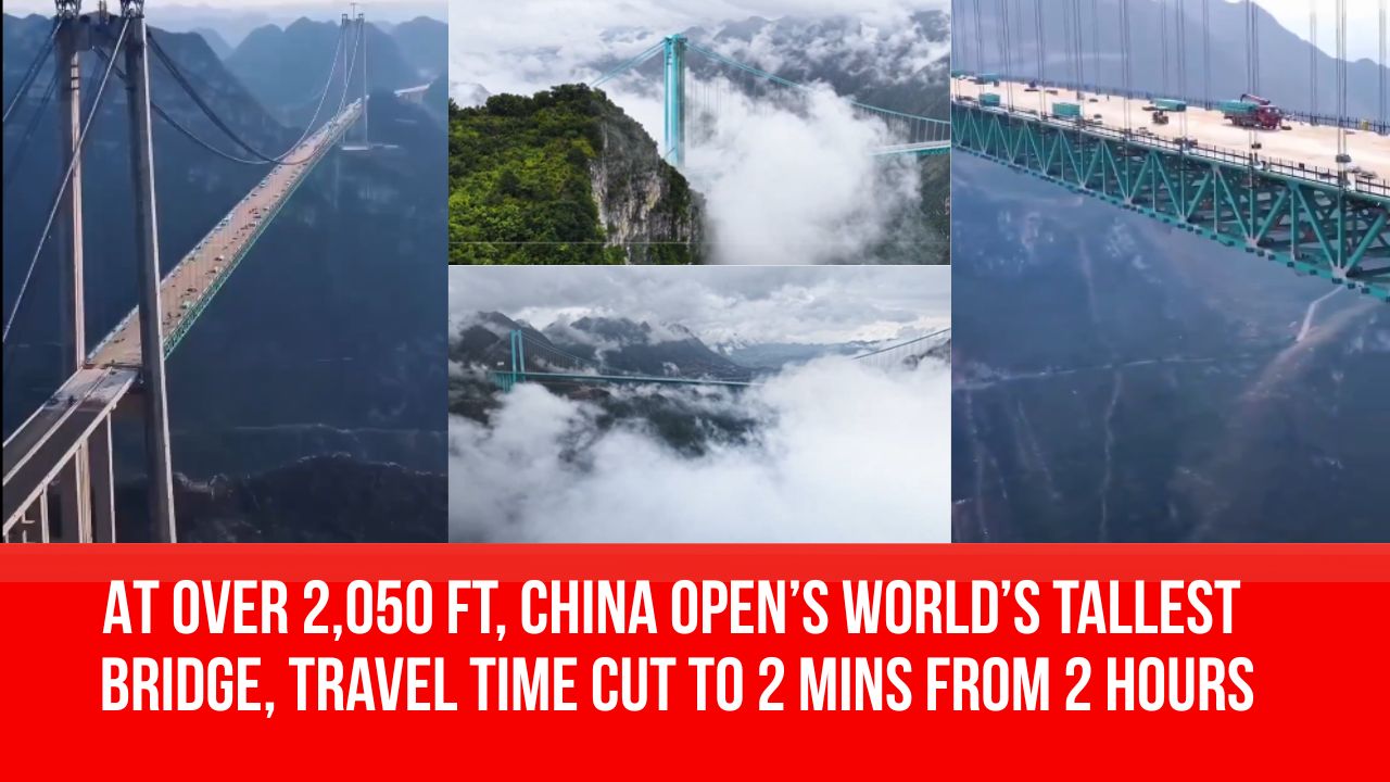 At Over 2,050 Ft, China Open’s World’s Tallest Bridge, Travel Time Cut ...