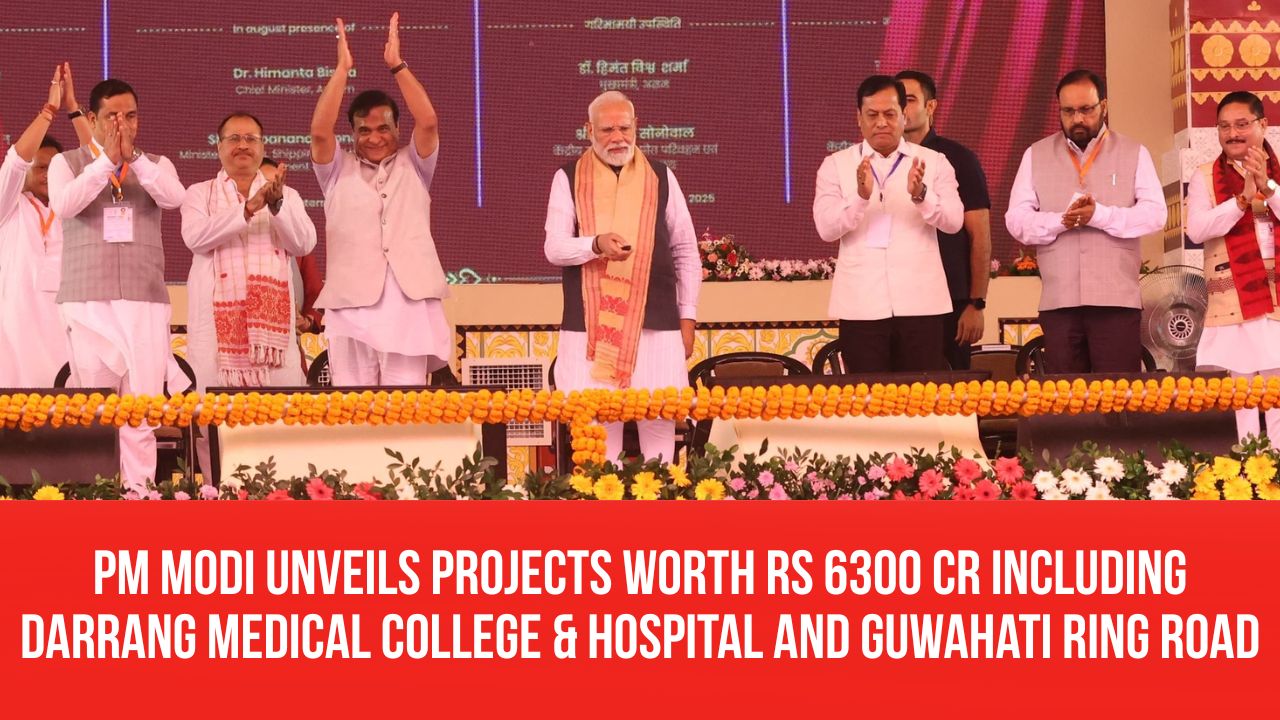 PM Modi Unveils Projects Worth Rs 6300 Cr Including Darrang Medical ...