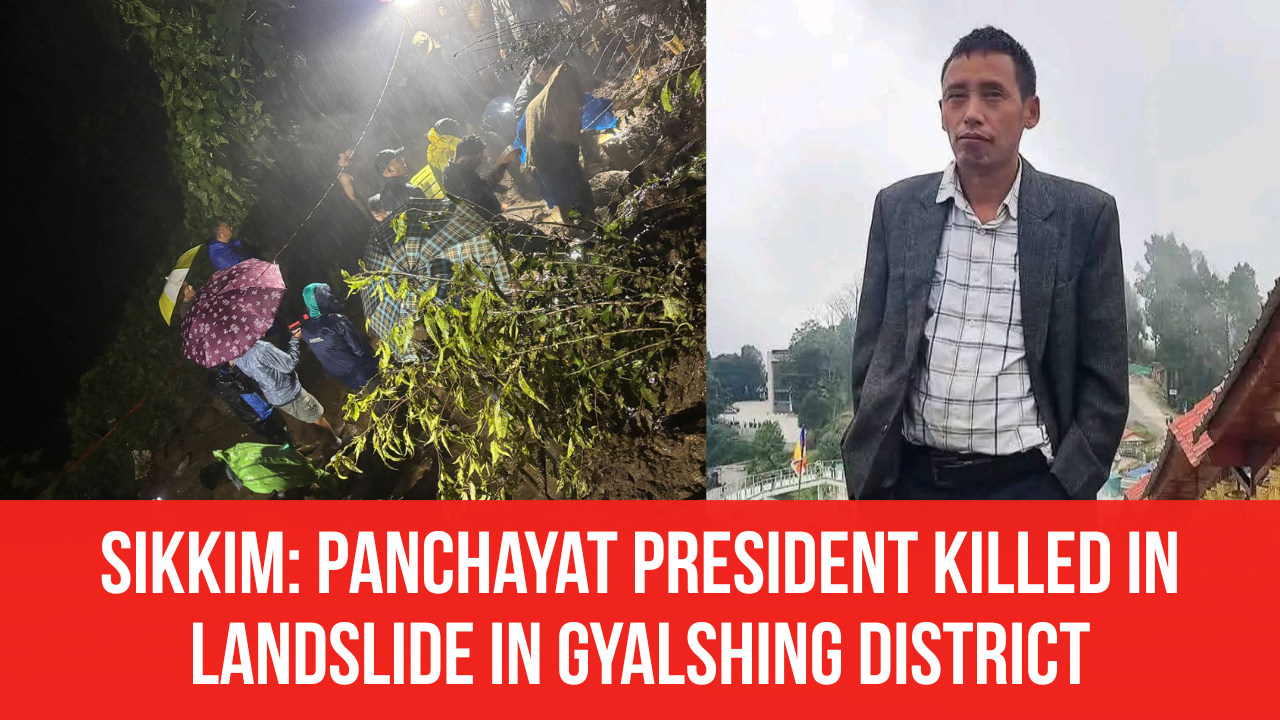 Sikkim: Panchayat President Killed In Landslide In Gyalshing District