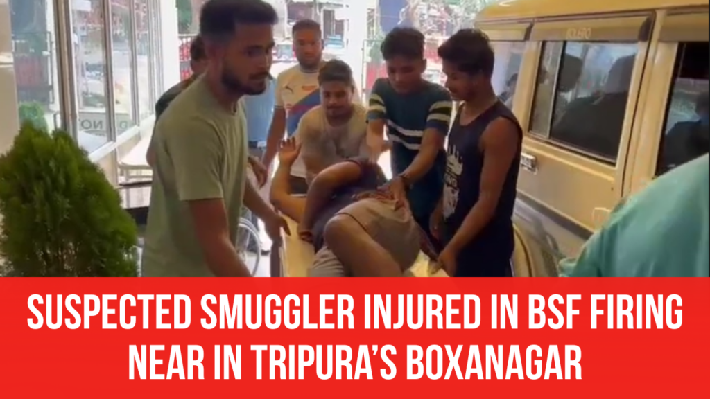 Suspected Smuggler Injured in BSF Firing Near in Tripura’s Boxanagar