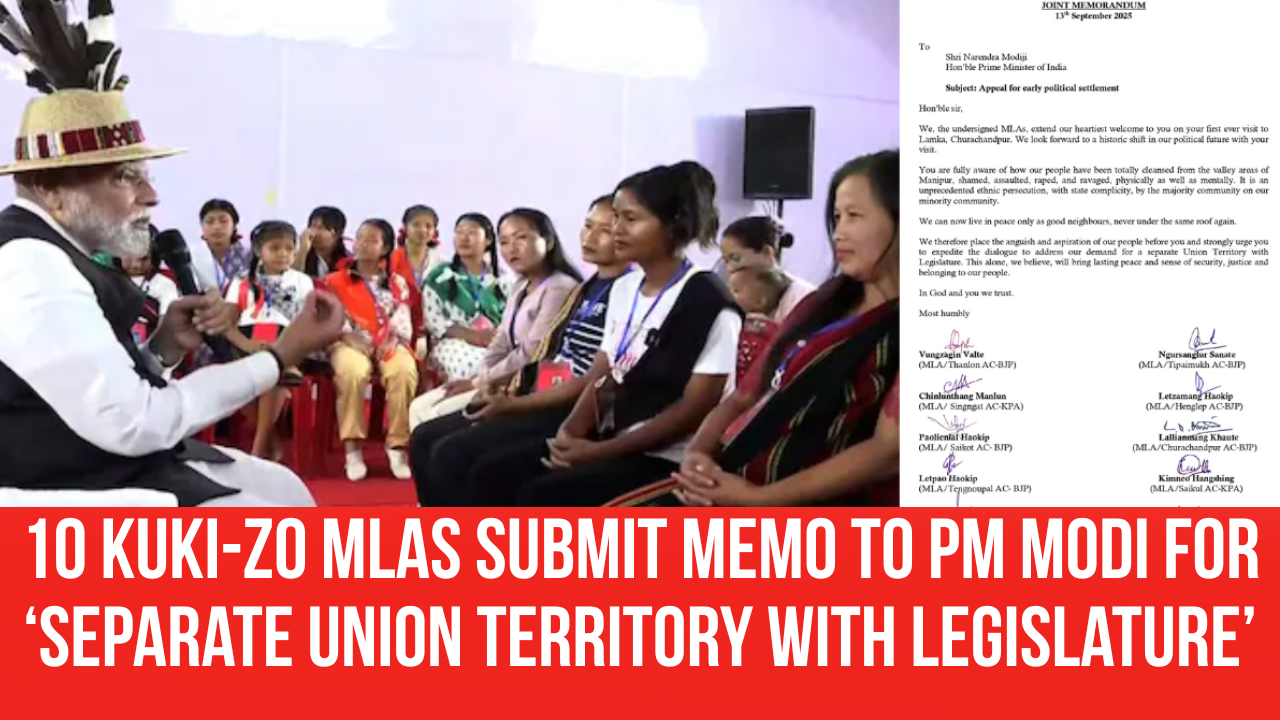10 Kuki-Zo MLAs Submit Memo to PM Modi for ‘Separate Union Territory ...