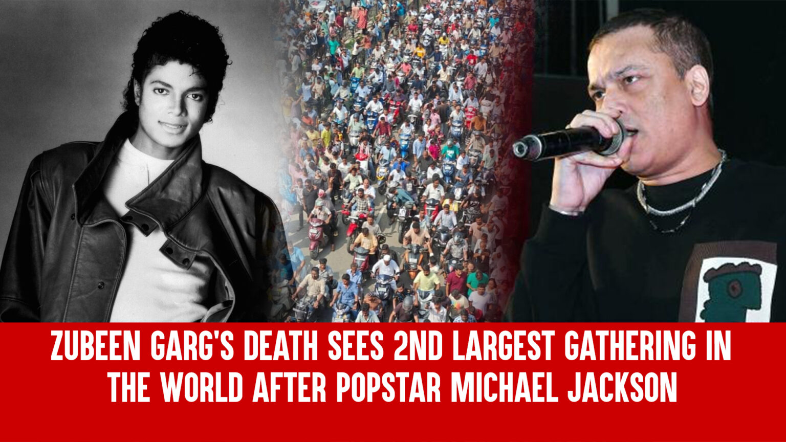 Zubeen Garg's Death Sees 2nd Largest Gathering In The World After Popstar Michael Jackson