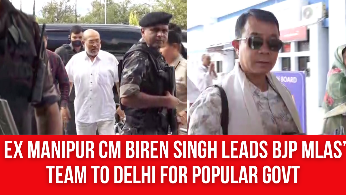 Ex Manipur CM Biren Singh Leads BJP MLAs’ Team to Delhi for Popular Govt
