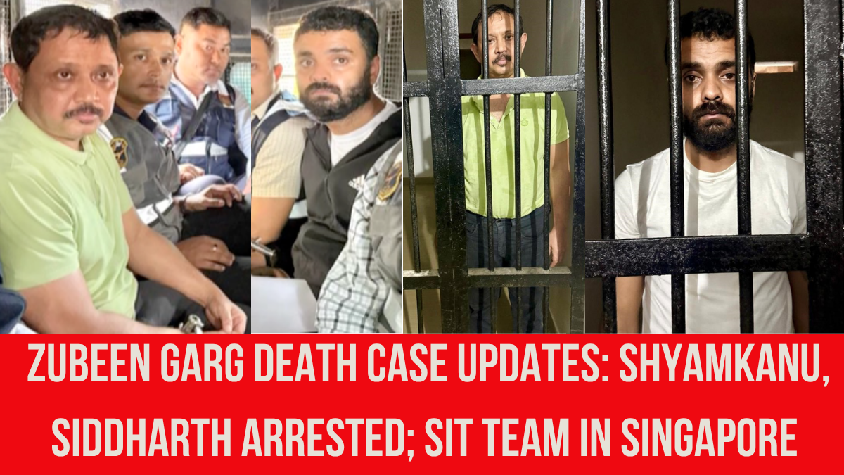 Zubeen Garg Death Case Updates: Shyamkanu, Siddharth Arrested; SIT Team ...