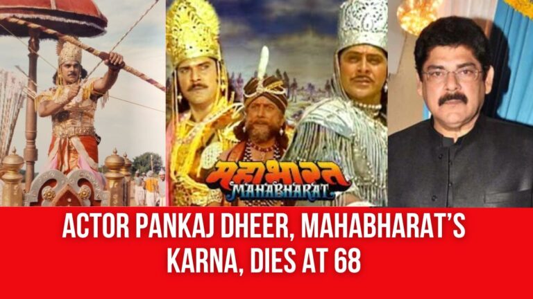 Actor Pankaj Dheer, Mahabharat’s Karna, Dies at 68 after long battle ...