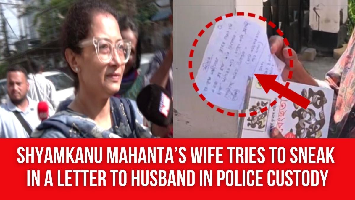 Shyamkanu Mahanta’s Wife Tries to Sneak In a Letter to Husband in Police Custody