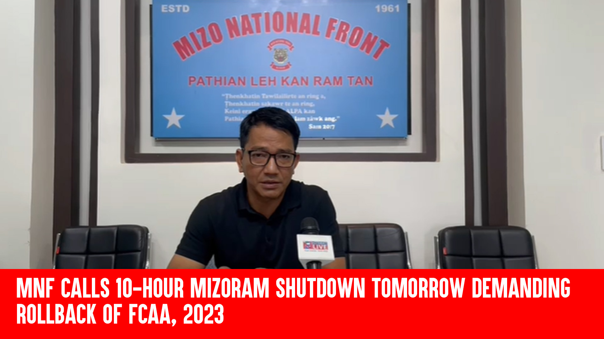 MNF Calls 10-hour Mizoram Shutdown Tomorrow Demanding Rollback of FCAA ...