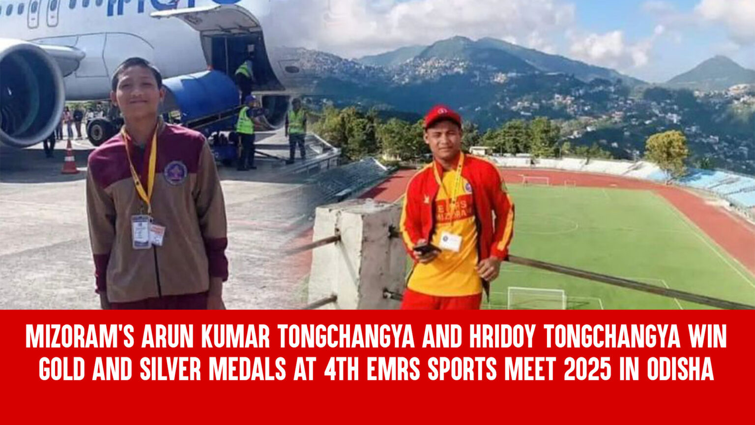 Mizoram's Arun Kumar Tongchangya and Hridoy Tongchangya Win Gold and Silver Medals at 4th EMRS ...