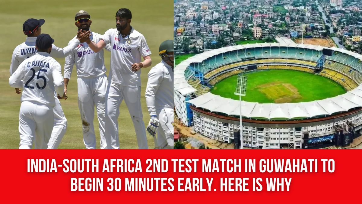 India-South Africa 2nd Test Match in Guwahati to Begin 30 Minutes Early ...
