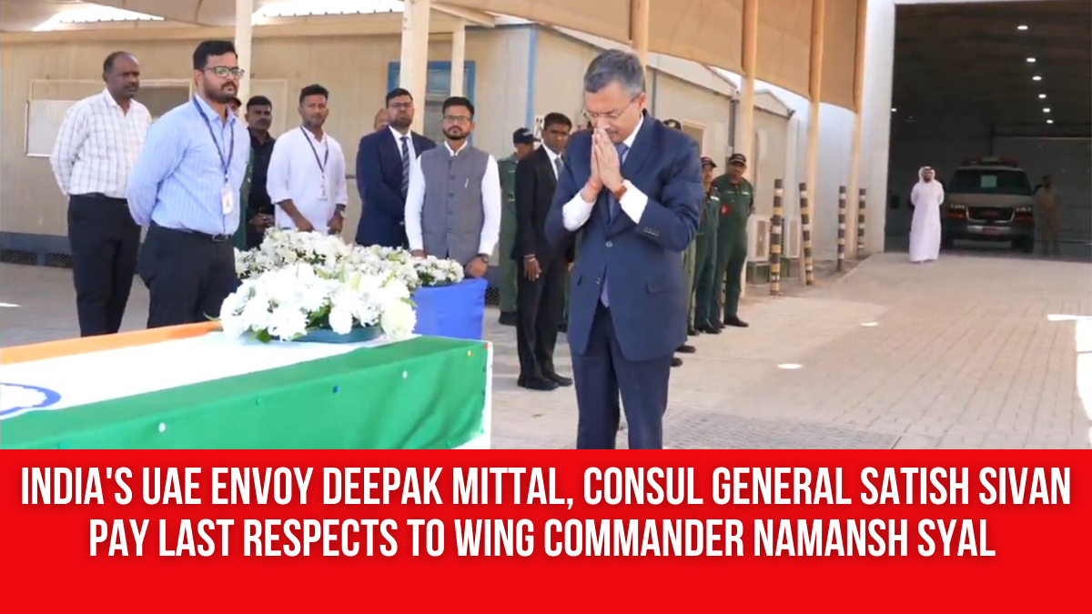 India's UAE envoy Deepak Mittal, Consul General Satish Sivan pay last respects to Wing Commander ...