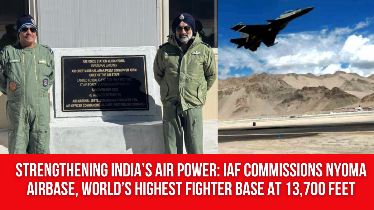 Strengthening India’s Air Power: IAF Commissions Nyoma Airbase, World’s ...