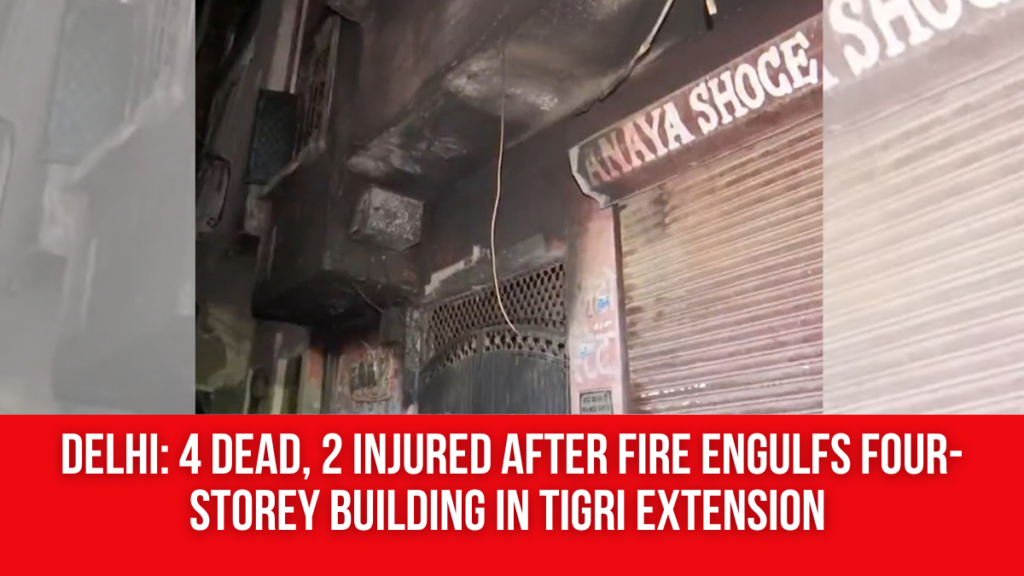 Delhi: 4 dead, 2 injured after fire engulfs four-storey building in ...