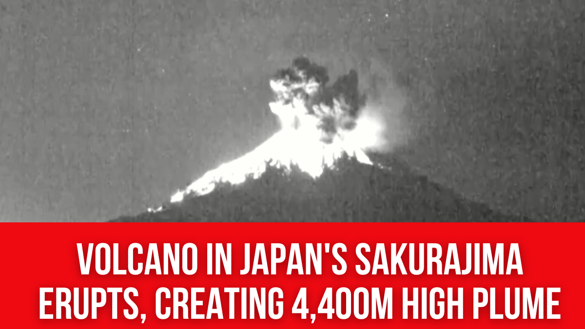 Volcano in Japan's Sakurajima erupts, creating 4,400m high plume