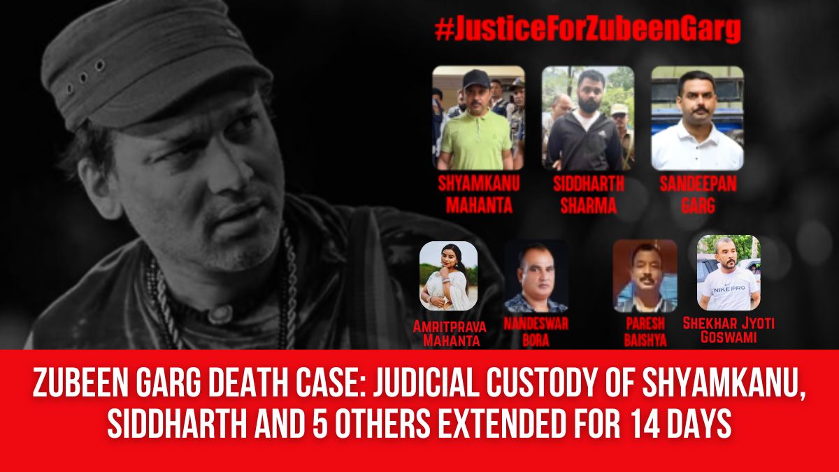 Zubeen Garg Death Case: Judicial Custody of Shyamkanu, Siddharth and 5 ...