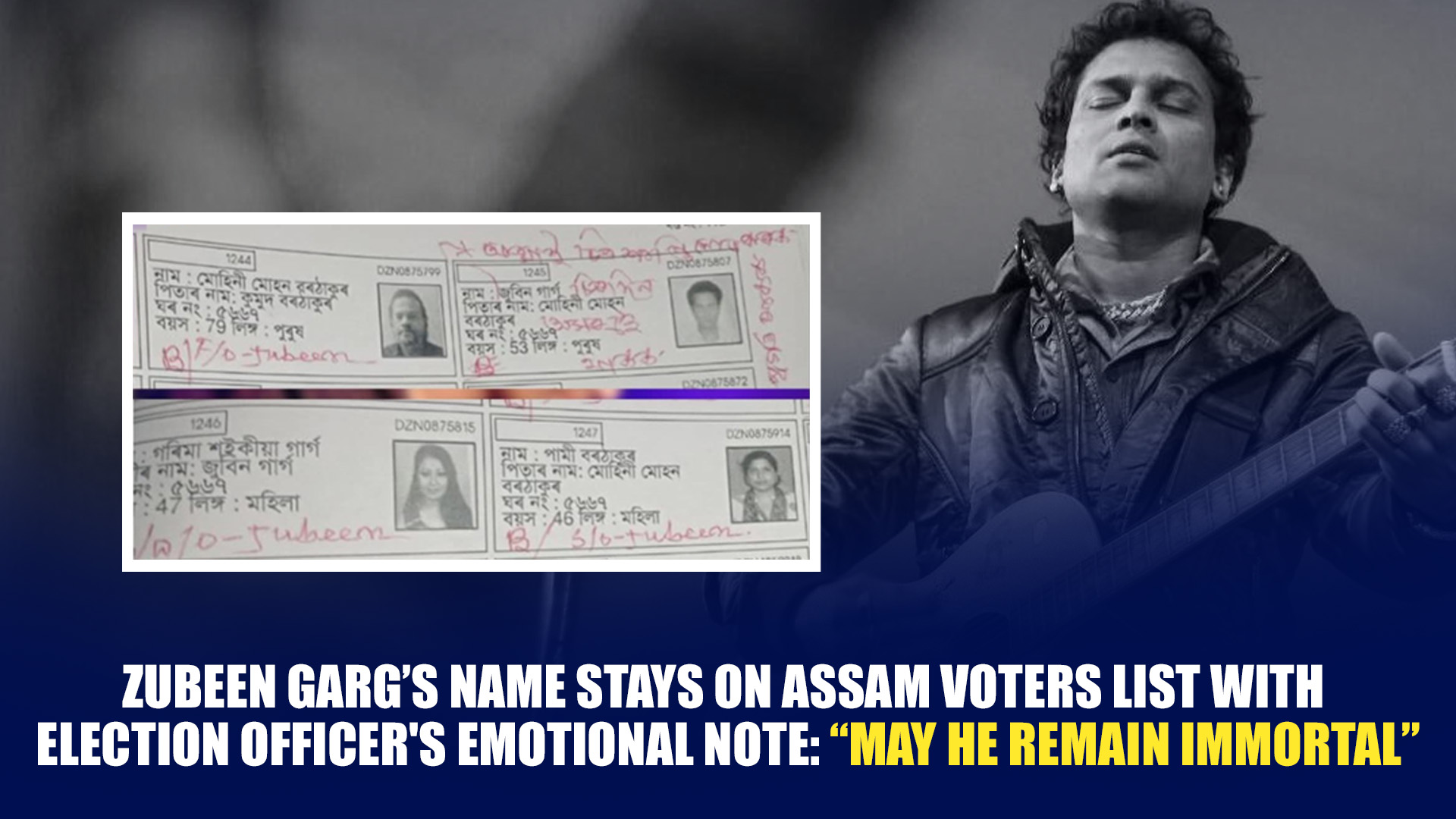 Zubeen Garg’s Name Stays on Assam Voters List With Election Officer's ...