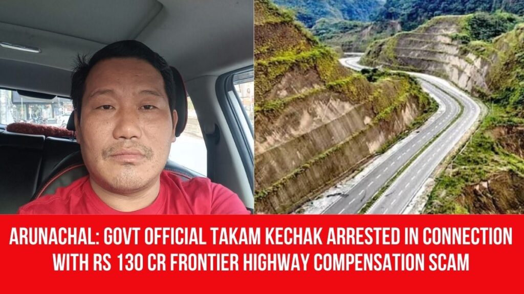 Arunachal: Govt Official Takam Kechak Arrested In Connection With Rs ...