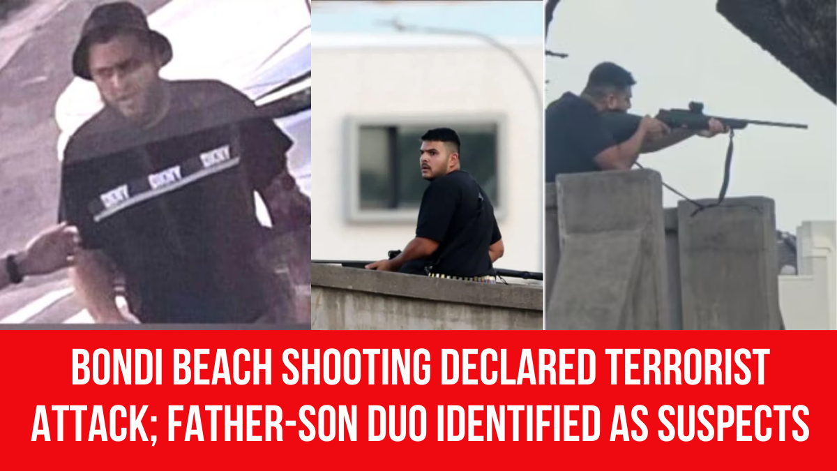 Bondi Beach Shooting Declared Terrorist Attack; Father-Son Duo ...