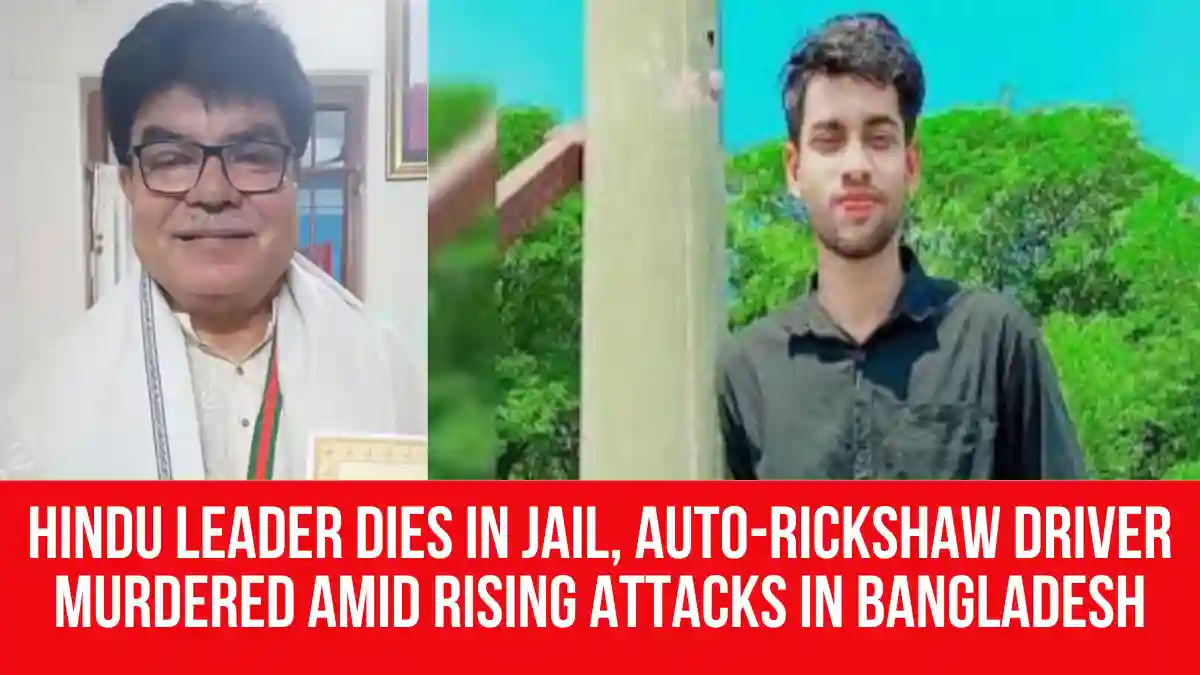 Hindu Leader Dies in Jail, Auto-Rickshaw Driver Murdered Amid Rising ...
