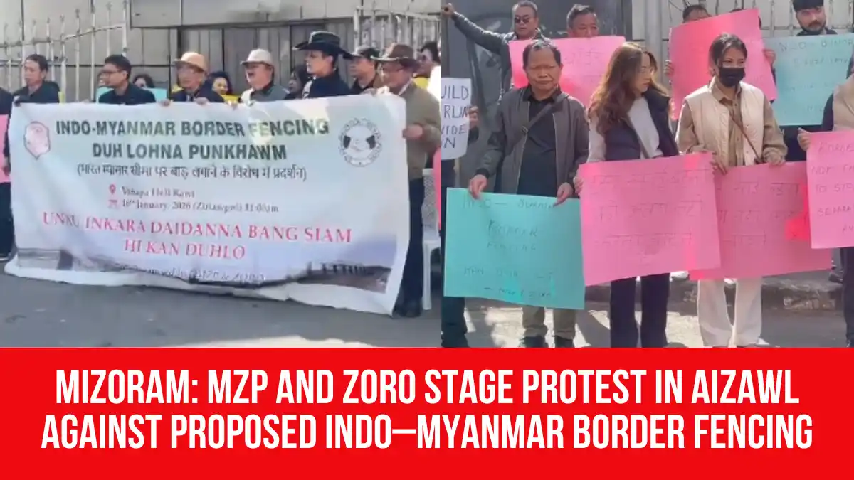 Mizoram: MZP and ZORO Stage Protest in Aizawl Against Proposed Indo ...