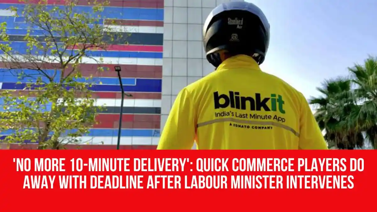 'No more 10-minute delivery': Quick commerce players do away with ...