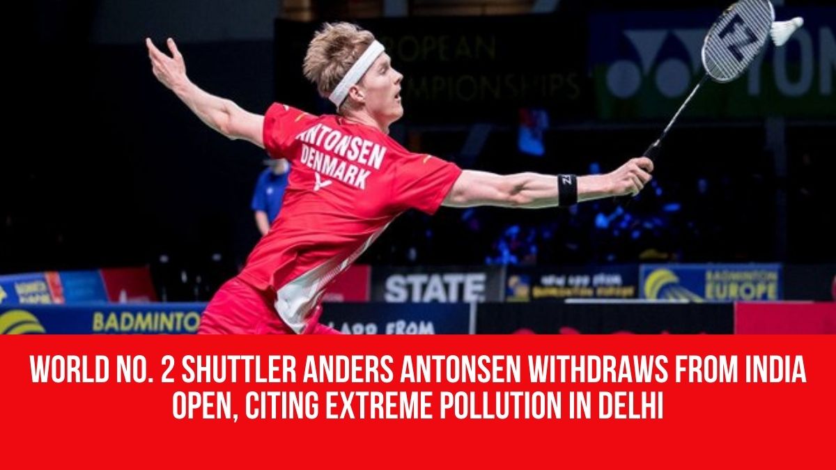 World No. 2 shuttler Anders Antonsen withdraws from India Open, citing ...