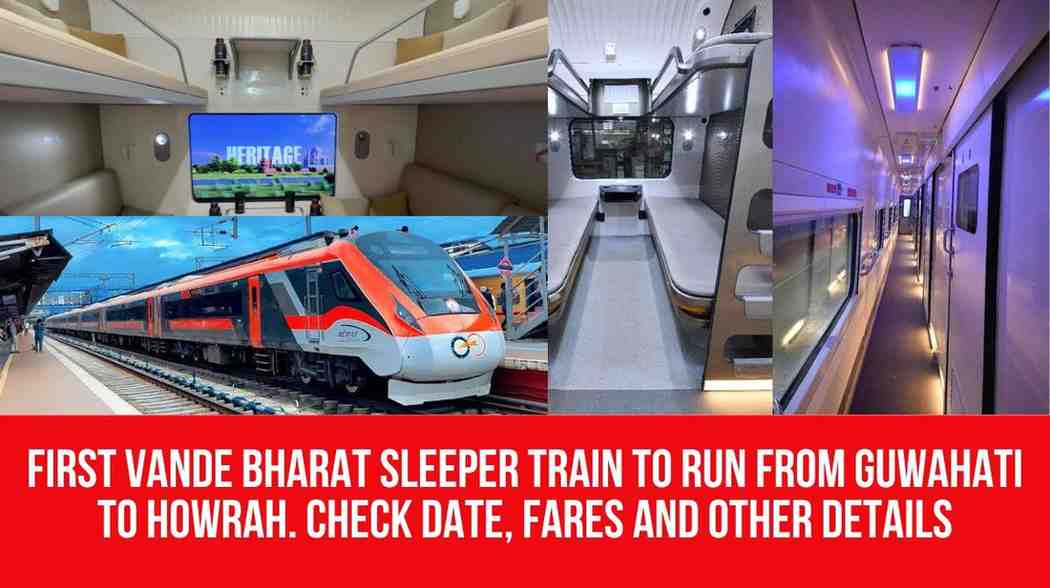 First Vande Bharat Sleeper Train to Run from Guwahati to Howrah. Check ...