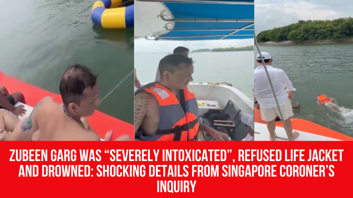 Zubeen Garg Was “Severely Intoxicated”, Refused Life Jacket and Drowned ...