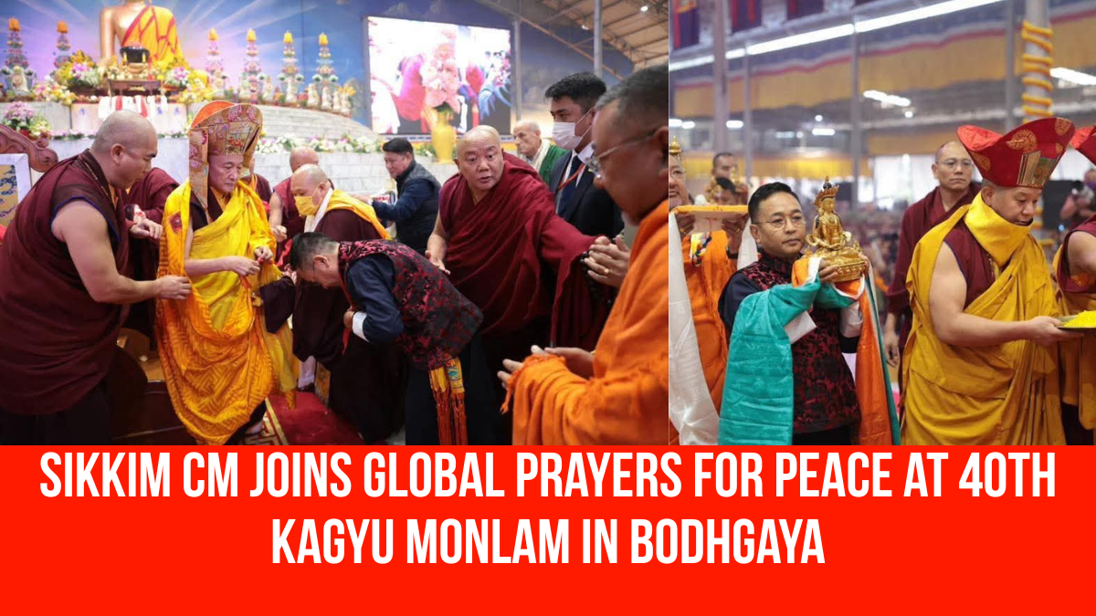 Sikkim CM Joins Global Prayers for Peace at 40th Kagyu Monlam in Bodhgaya