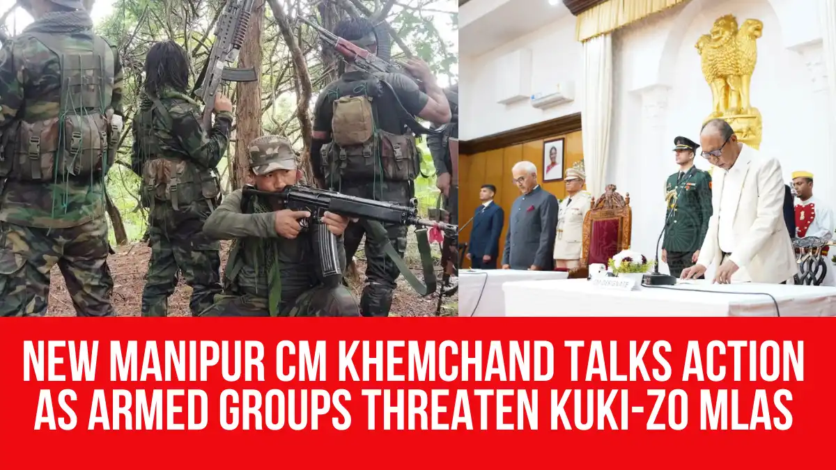 New Manipur CM Khemchand Talks Action as Armed Groups Threaten Kuki-Zo MLAs