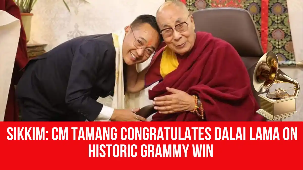 Sikkim: CM Tamang Congratulates Dalai Lama on Historic Grammy Win