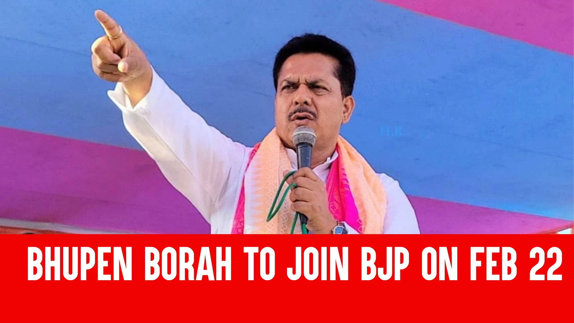 It’s Done: Former Assam Cong President Bhupen Borah to join BJP on Feb ...