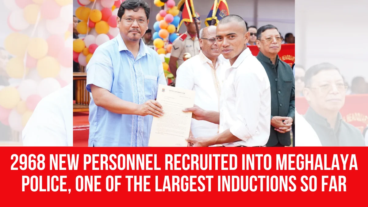2968 New Personnel Recruited Into Meghalaya Police, one of the largest ...