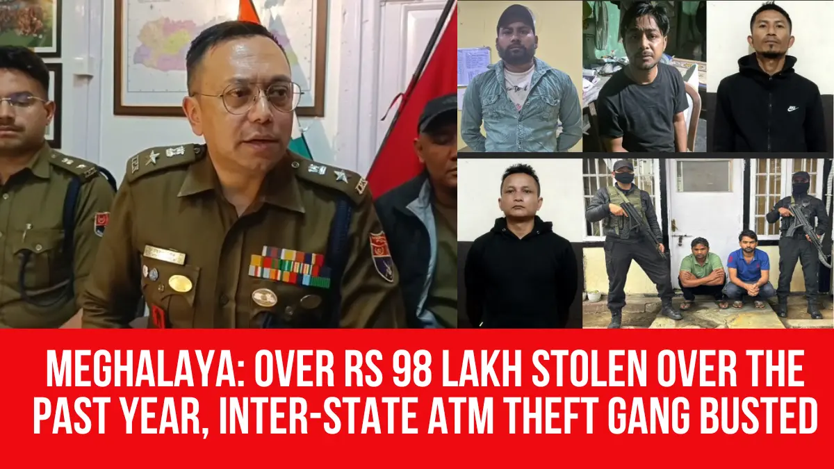 Meghalaya: Over Rs 98 Lakh Stolen Over The Past Year, Inter-state ATM ...