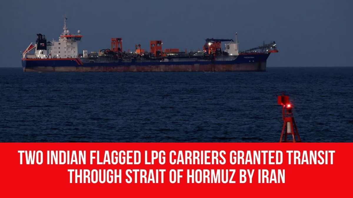 Two Indian flagged LPG carriers granted transit through Strait of ...