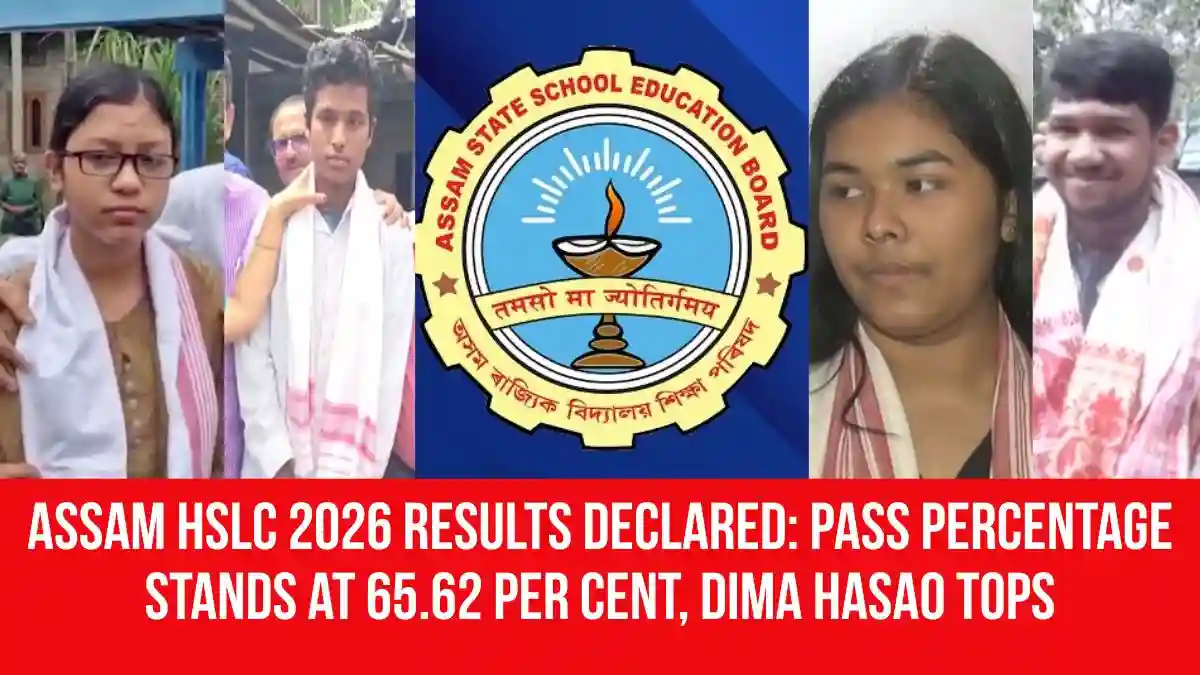 Assam HSLC 2026 Results Declared: Pass Percentage Stands at 65.62 Per ...