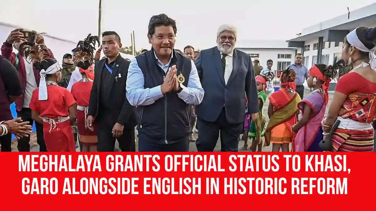 Meghalaya Grants Official Status to Khasi, Garo Alongside English in ...