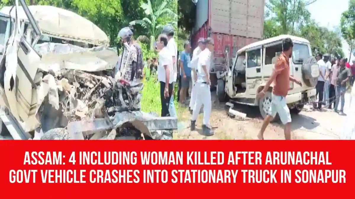 Assam: 4 Including Woman Killed After Arunachal Govt Vehicle Crashes ...