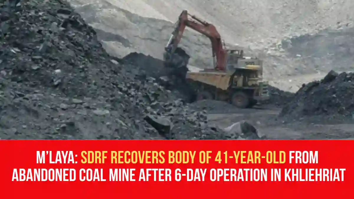 Meghalaya: SDRF Recovers Body of 41-Year-Old from Abandoned Coal Mine ...