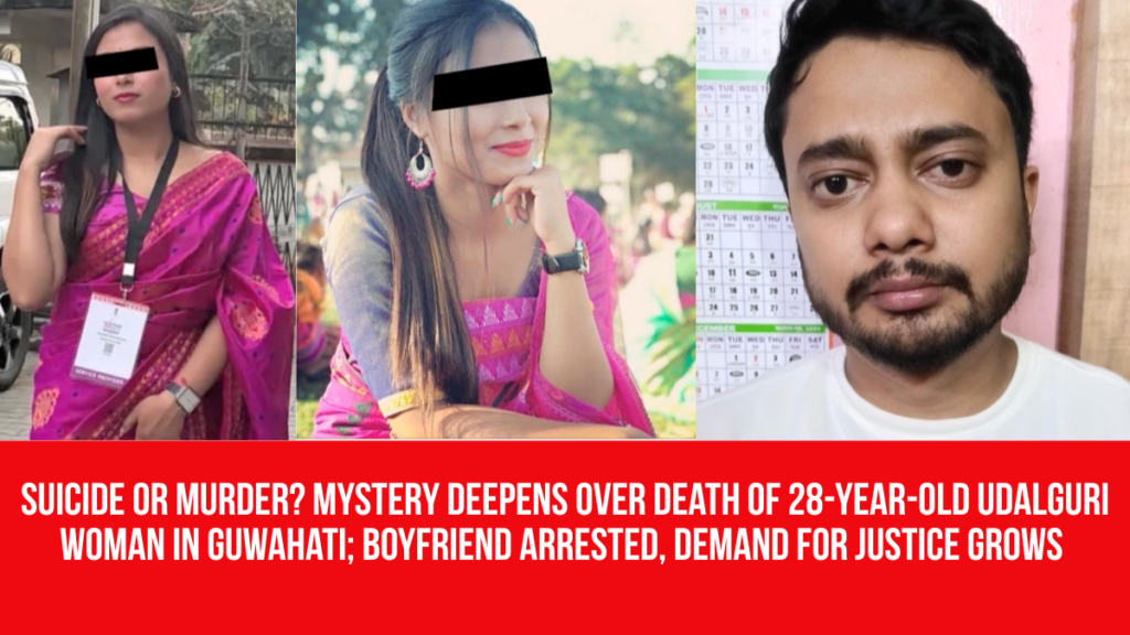 Suicide or Murder? Mystery Deepens Over Death of 28-Year-Old Udalguri ...