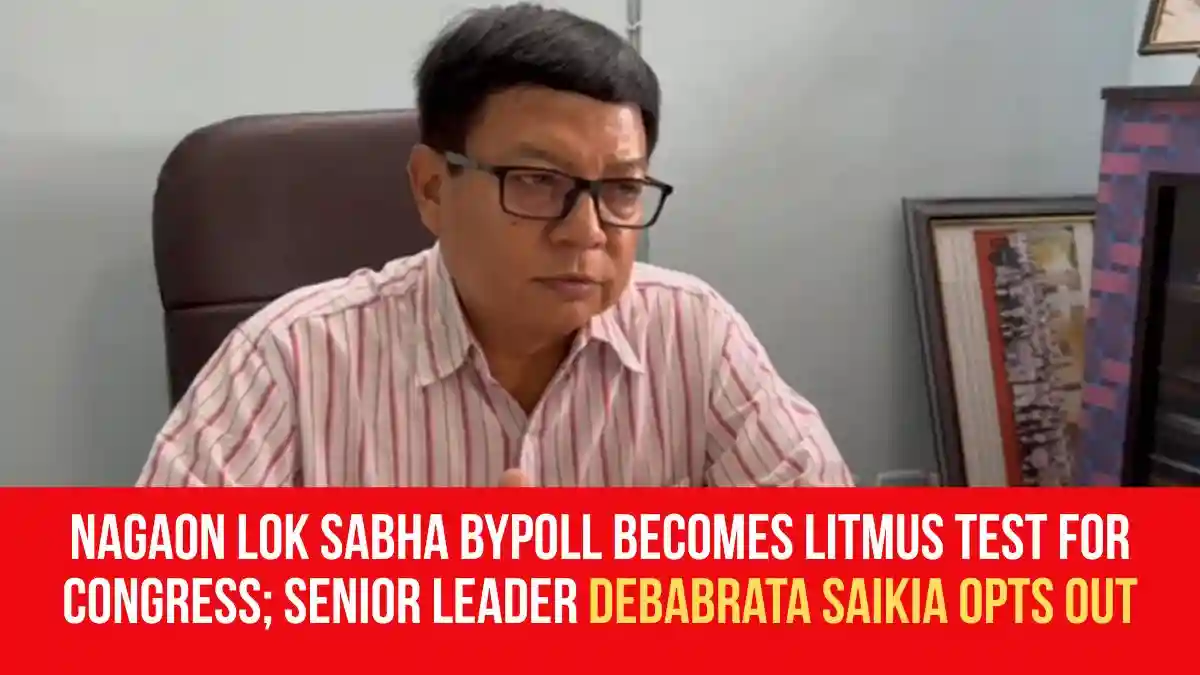 Nagaon Lok Sabha Bypoll Becomes Litmus Test for Congress; Senior Leader ...