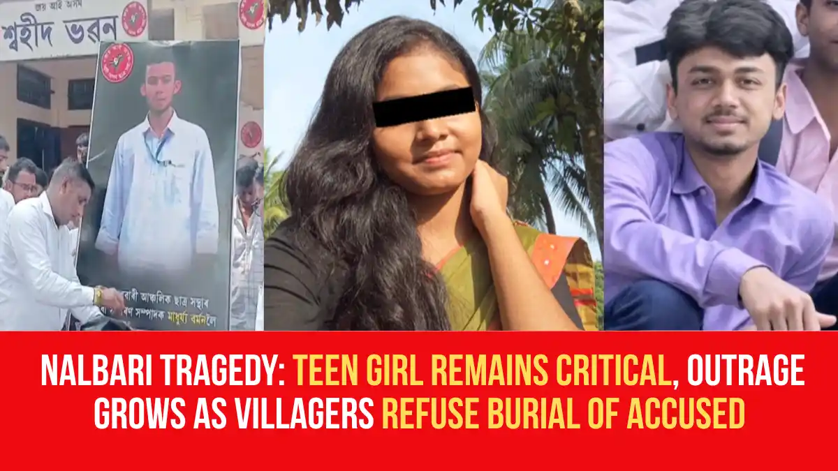 Nalbari Tragedy: Teen Girl Remains Critical, Outrage Grows as Villagers ...