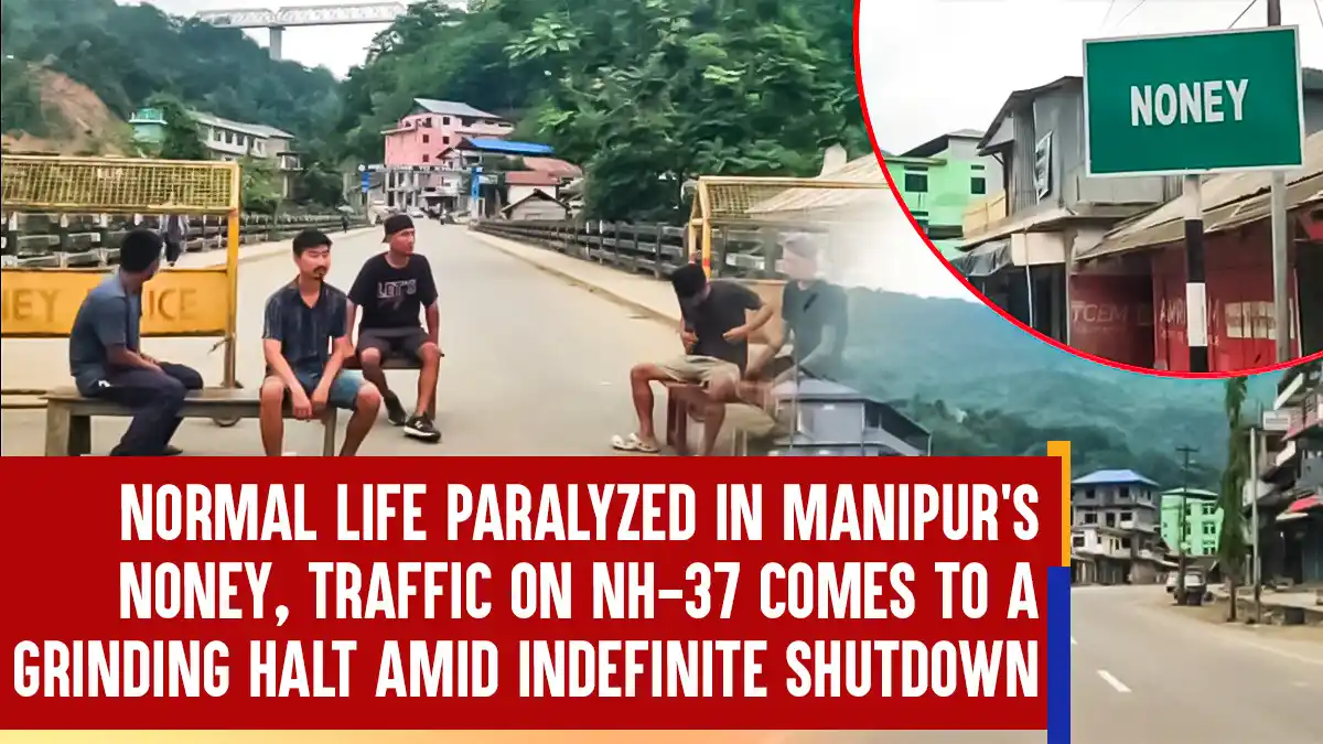 Normal Life Paralyzed in Manipur’s Noney, Traffic on NH-37 Comes to a ...